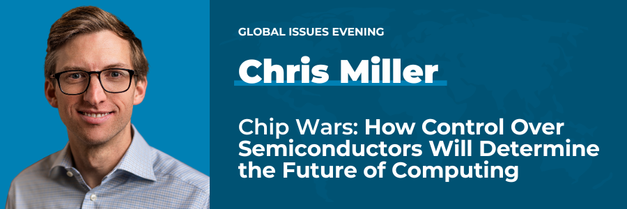 Chris Miller | Chip Wars: How Control Over Semiconductors Will ...